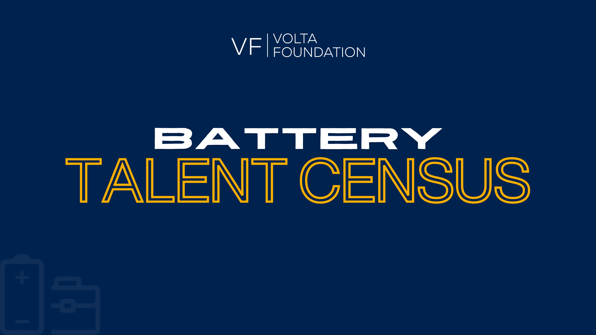 Battery Career Fair - Volta Foundation