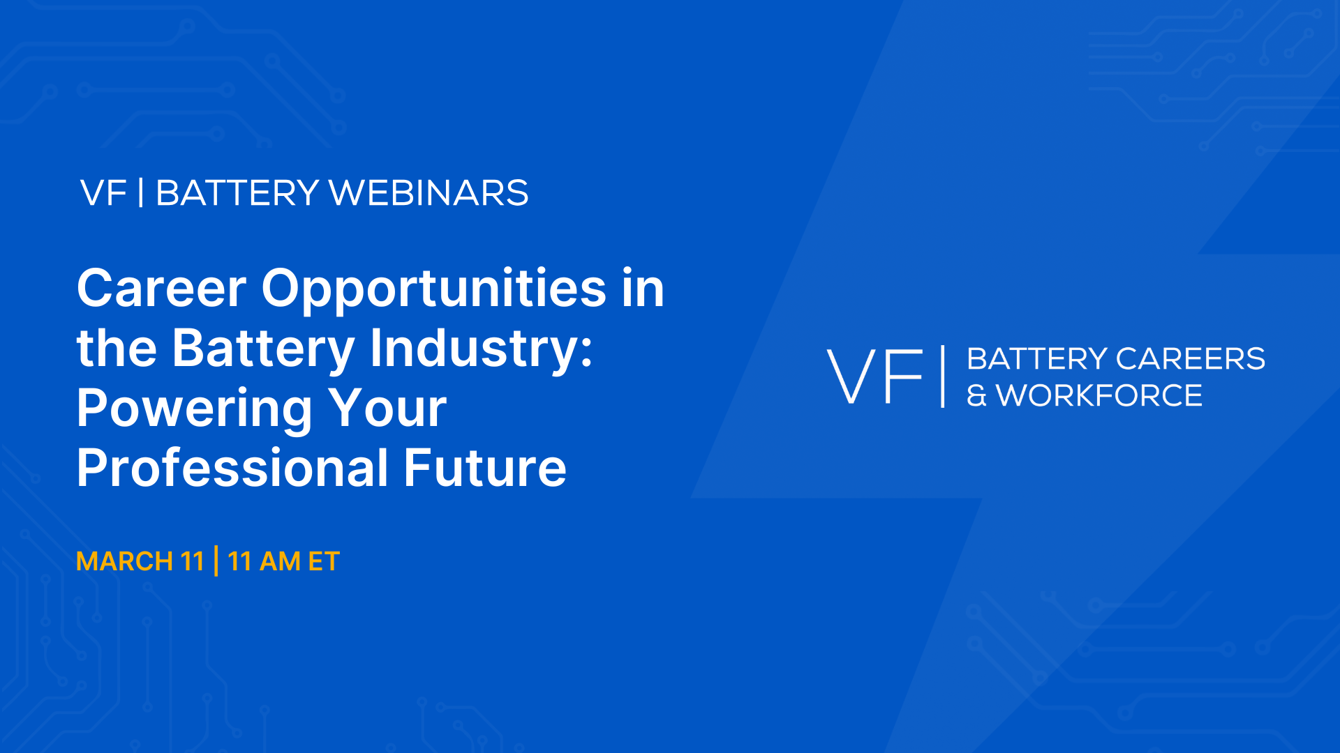 Webinar: Career Opportunities in the Battery Industry: Powering Your Professional Future